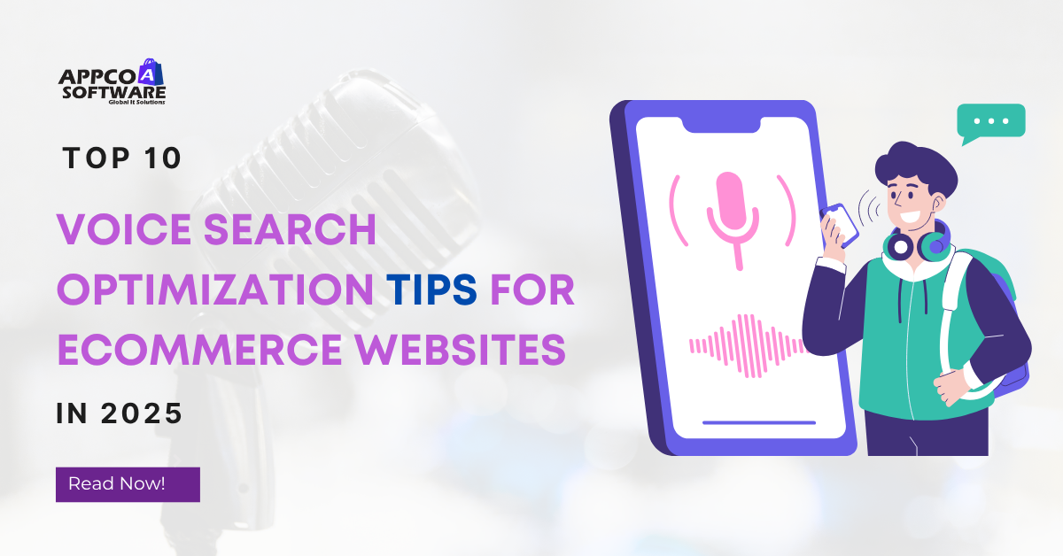 Top 10 Voice Search Optimization Tips for eCommerce Websites